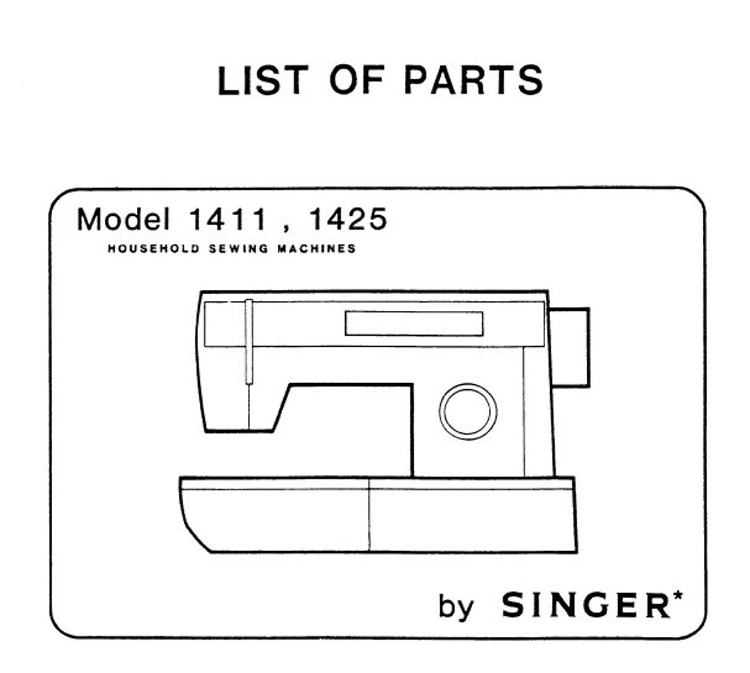 SINGER 1411 1425 List of Parts Sewing Machine in English. MORE MANUALS ...