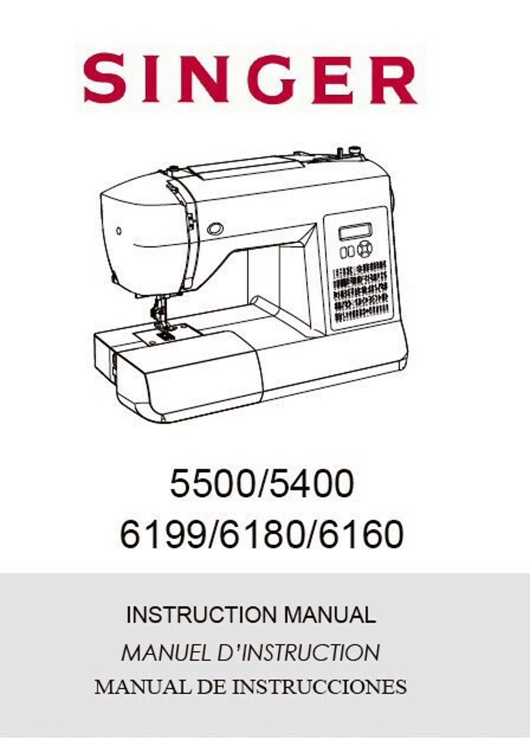 Singer Sewing Machine Instruction Manual: 5400 5500 6199 6180 6160 (PDF ...