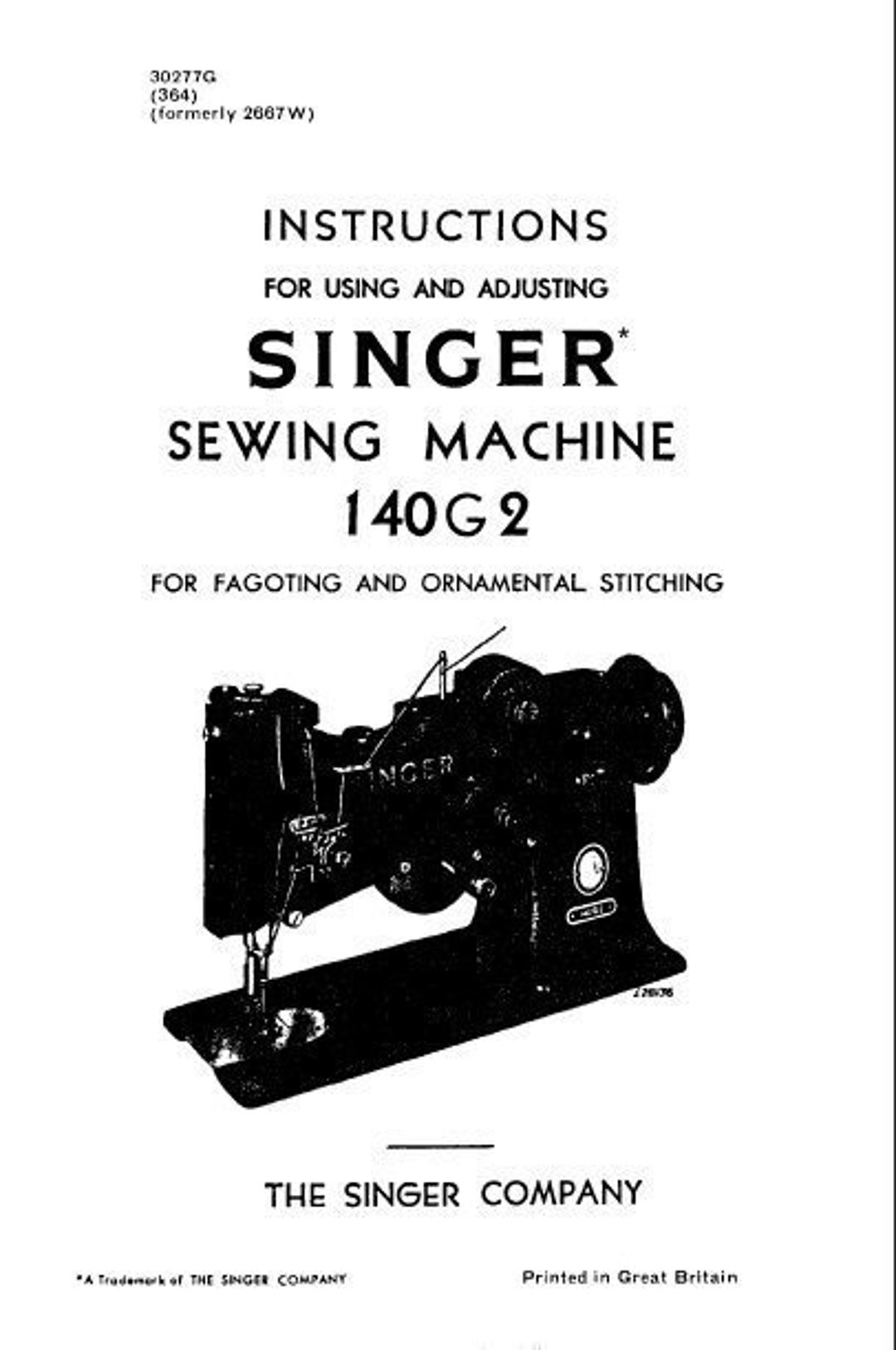 SINGER 140G2 Instructions for Using and Adjusting Sewing Machine in ...