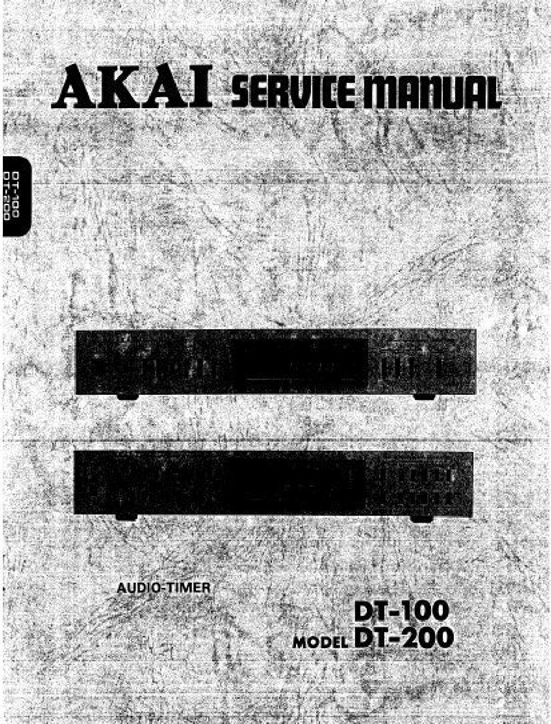 AKAI Dt-100 Dt-200 Service Manual Audio Timer in English. MORE MANUALS ...
