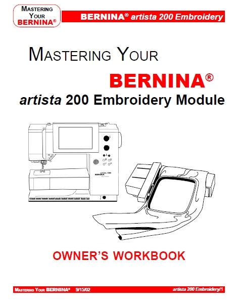 Bernina Artista 200 Embroidery Module Workbook 43 Pages English PDF ...