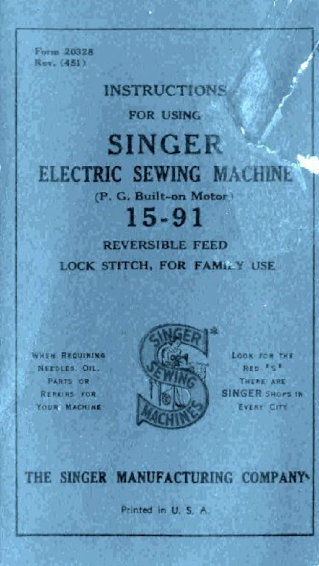 SINGER 15-91 Instructions Electric Sewing Machine 68 Pages in English ...