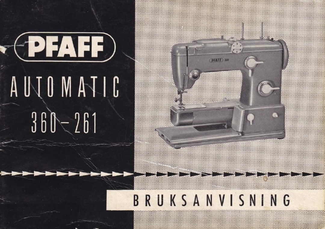 PFAFF 360-261 Automatic Bruksanvisning Symaskin Svenska Sw Pdf.download. MORE MANUALS ...