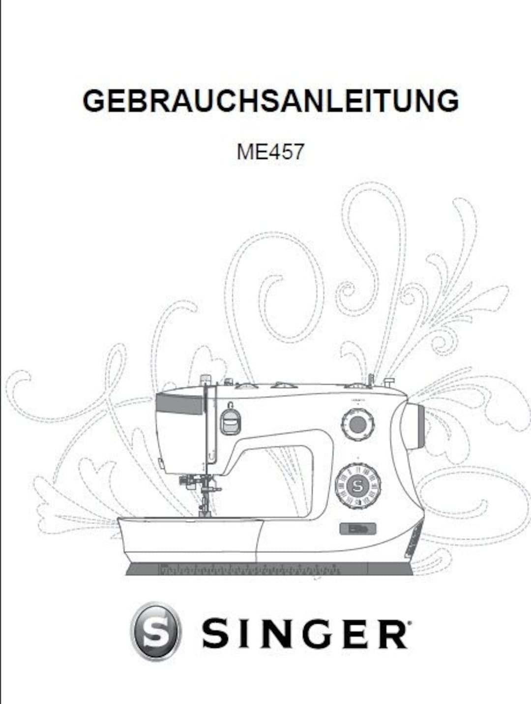 SINGER Me457 Elite Gebrauchsanleitung Nahmaschine Deutsch. MORE MANUALS ...
