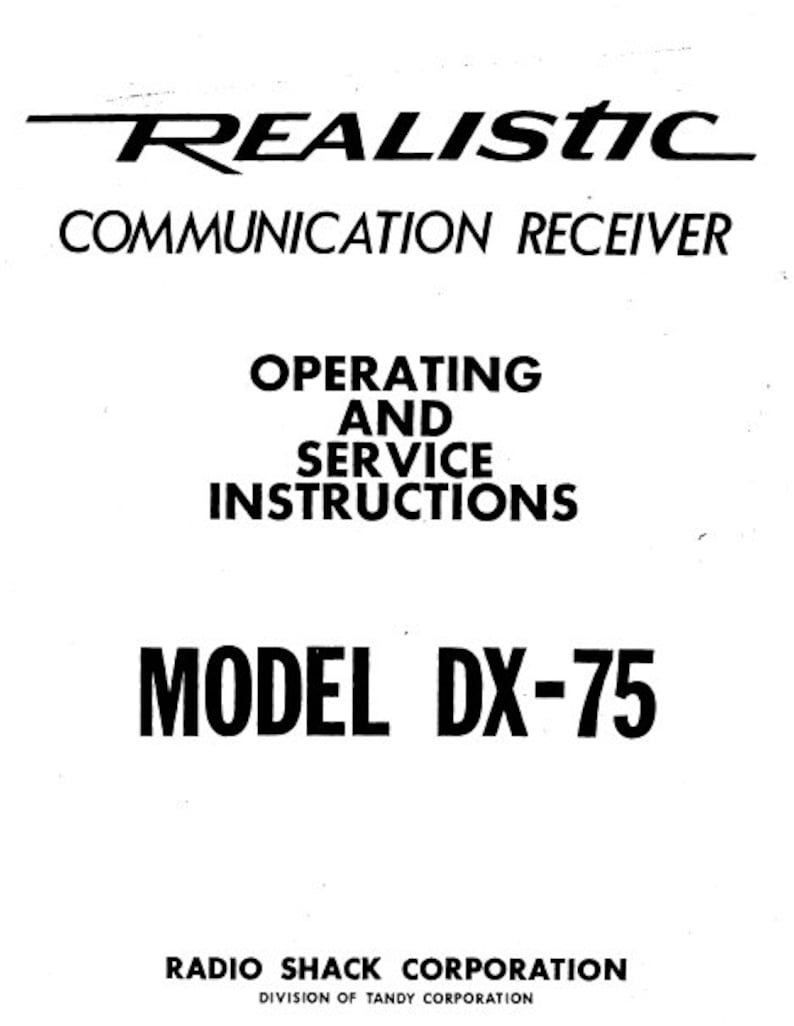 RADIOSHACK Realistic Dx-75 Operating and Service Instructions ...
