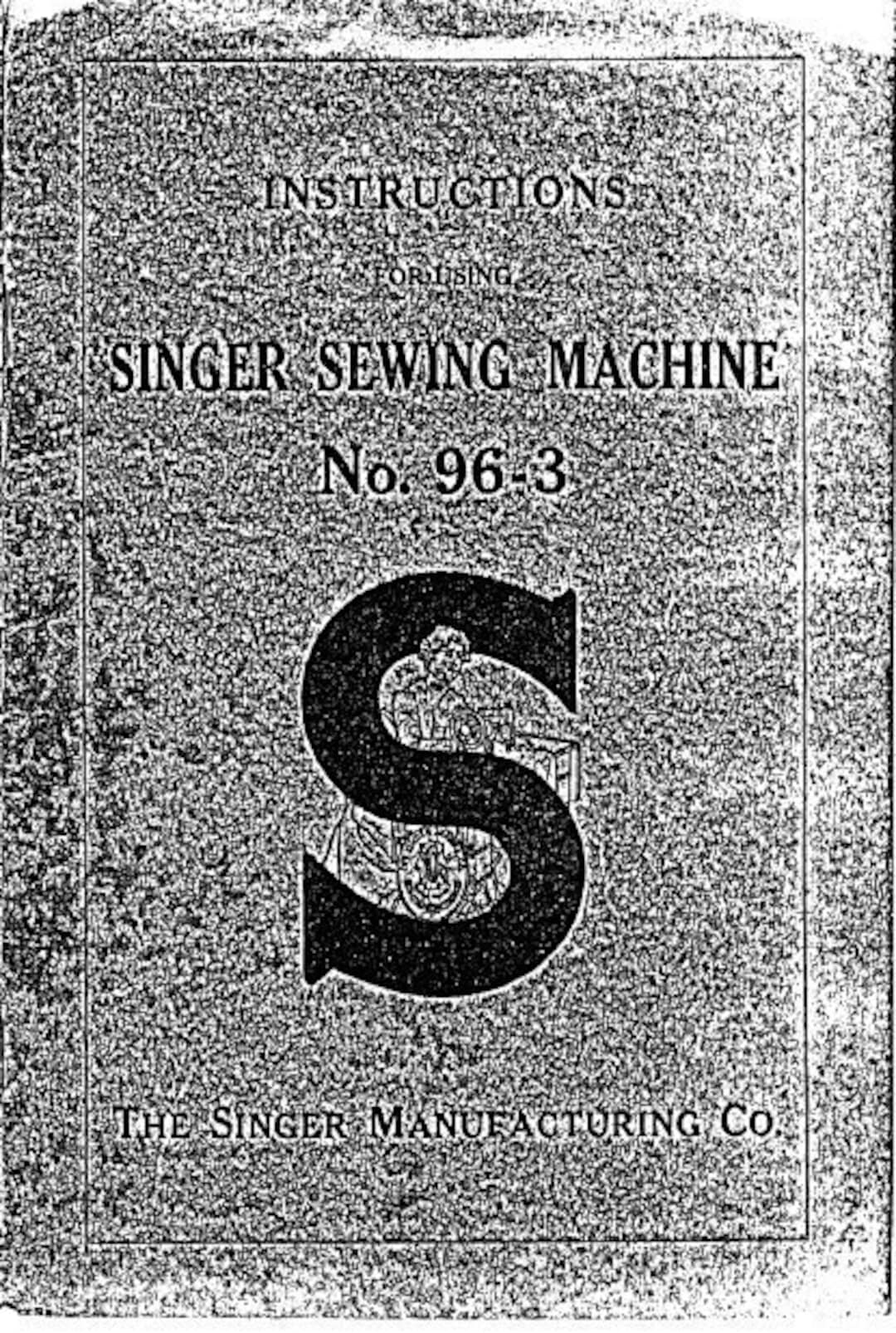 SINGER 96-3 Instructions Sewing Machine in English. MORE MANUALS ...