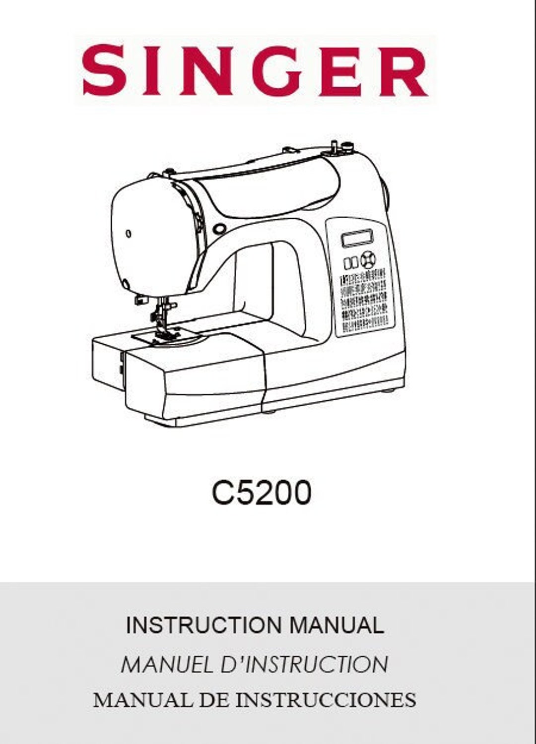 Singer C5200 Sewing Machine Instruction Manual English Francais Espanol ...