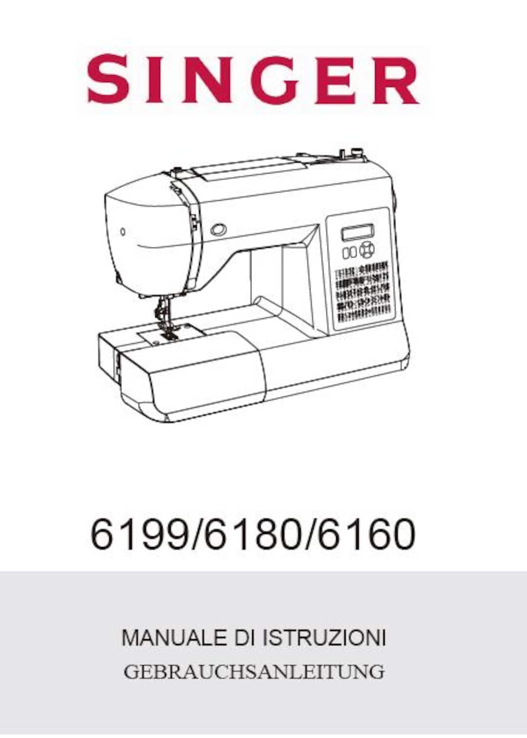 SINGER 6199 6180 6160 Manuale Di Istruzioni Gebrauchsanleitung Macchina ...
