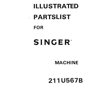 SINGER 211U567B Illustrated Parts List Sewing Machine in ENGLISH - Etsy