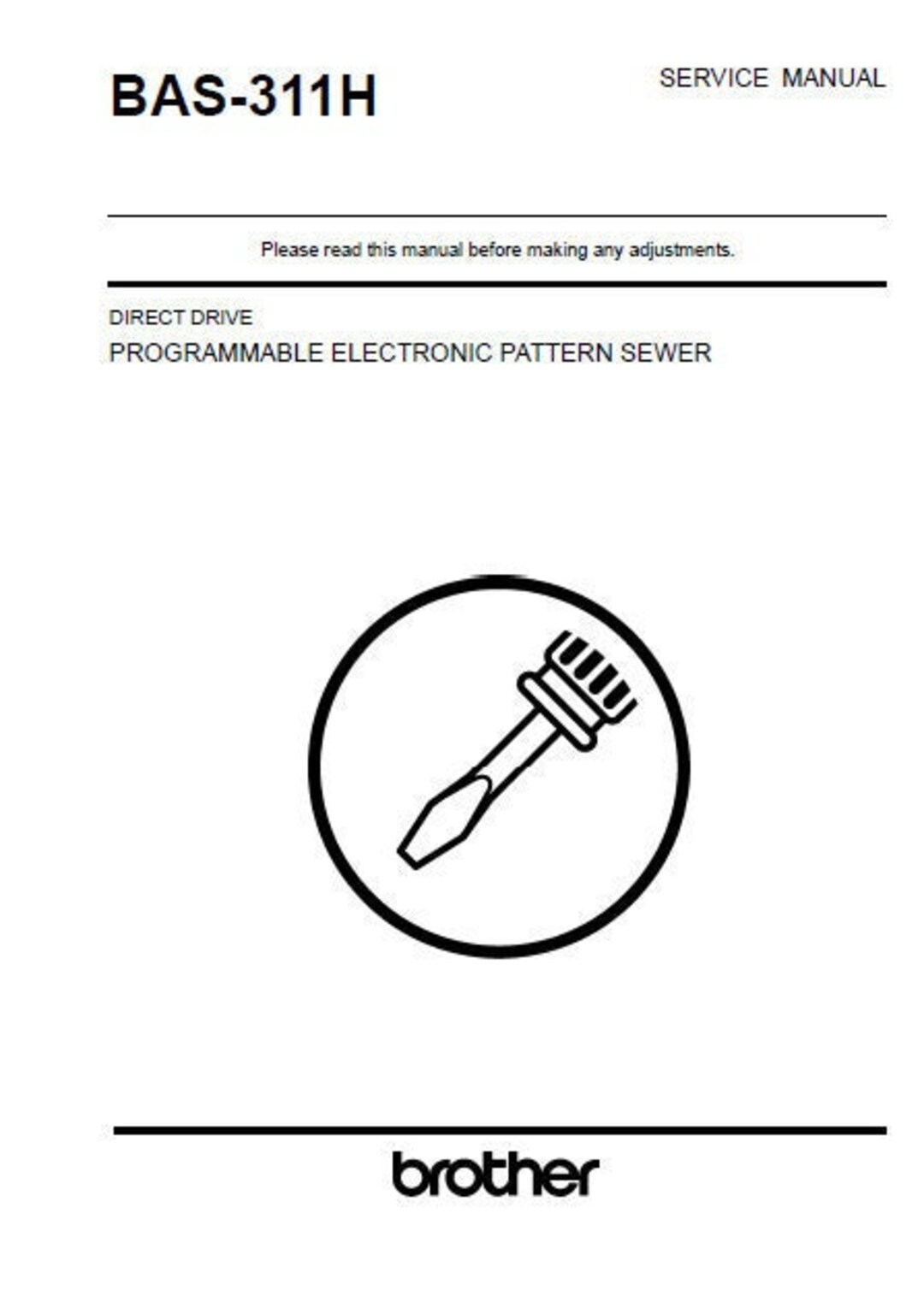 BROTHER Bas-311h Service Manual Sewing Machine in English. MORE MANUALS ...