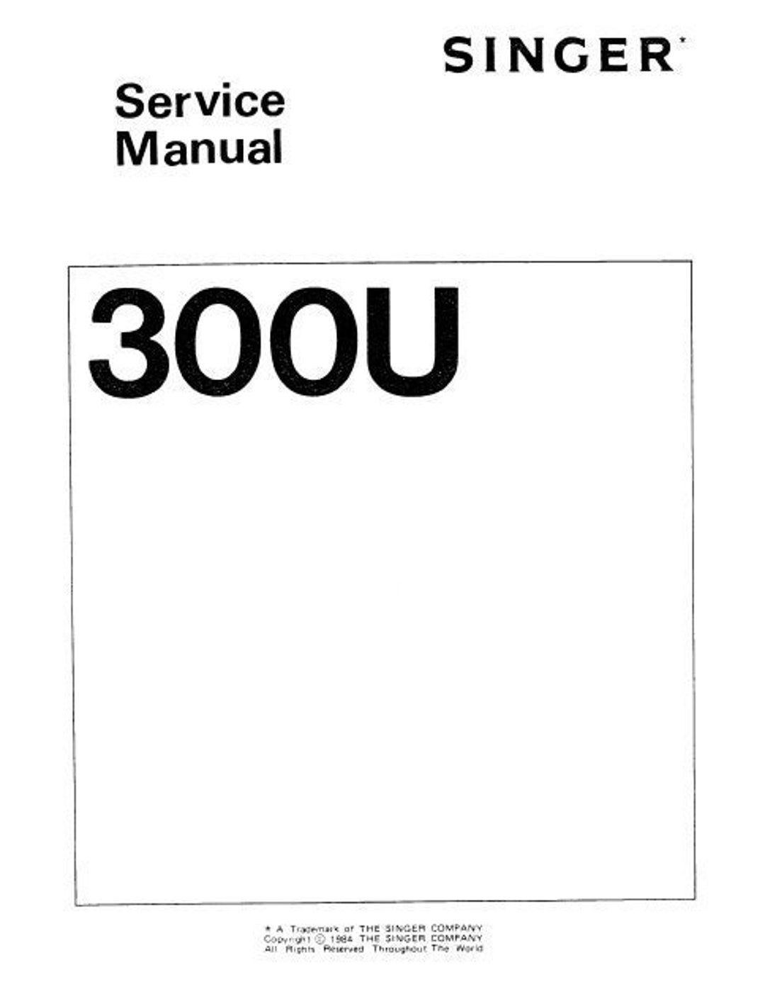 SINGER 300U Service Manual Sewing Machines in English MORE MANUALS ...