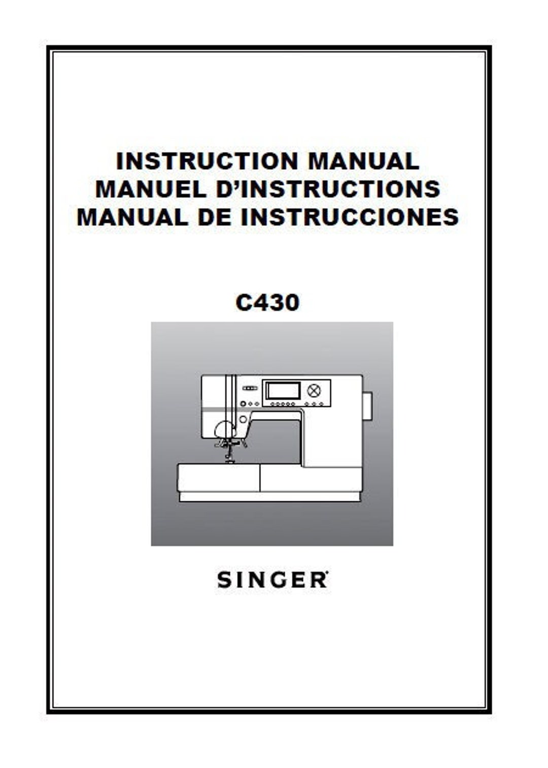 SINGER C430 Instruction Manual Sewing Machine in English Francais Et ...
