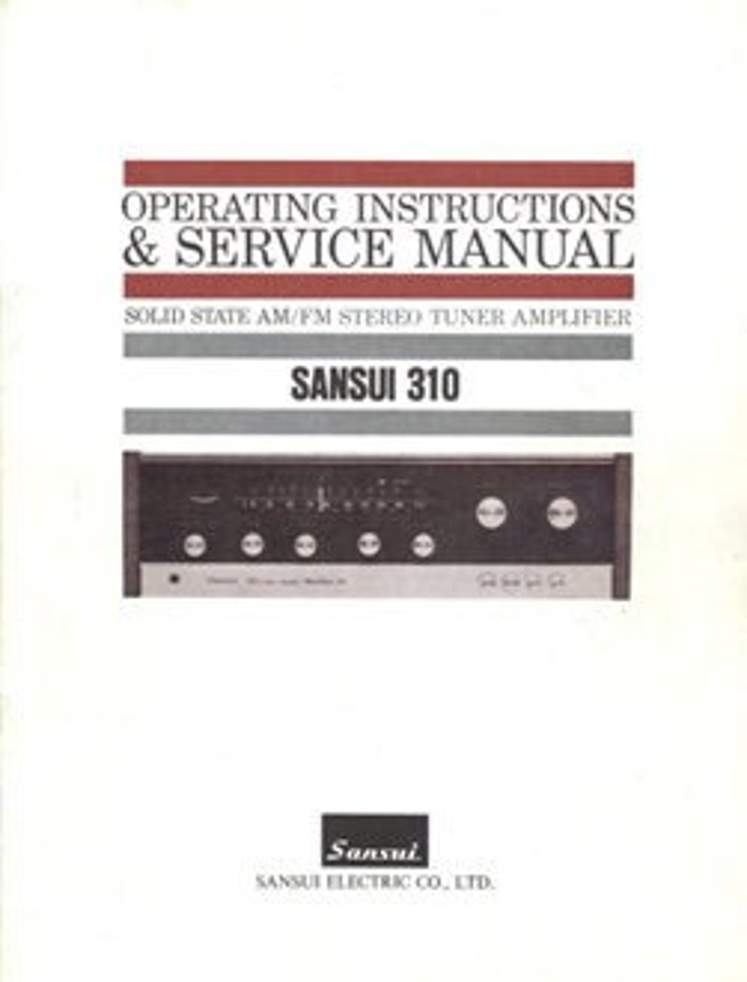 SANSUI 310 Solid State AM/FM Stereo Tuner Amplifier Operating Instructions and Service Manual - Etsy