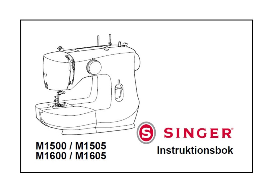 Singer M1500 M1505 M1600 M1605 Sewing Machine Instruction Manual ...