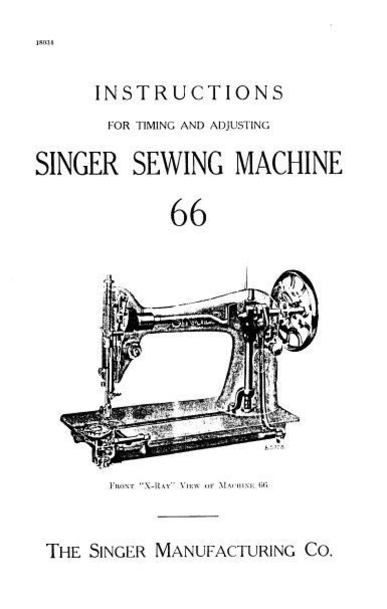SINGER 66 Instructions for Timing & Adjusting Sewing Machine English ...