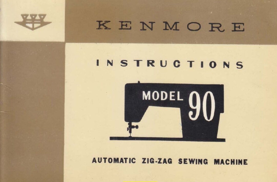 KENMORE 90 Instruction Manual Sewing Machine in ENGLISH - Etsy