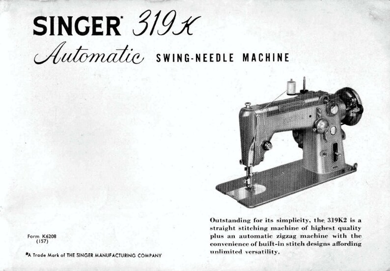 SINGER 319K 319K2 AUTOMATIC INSTRUCTIONS Sewing Machine - Etsy