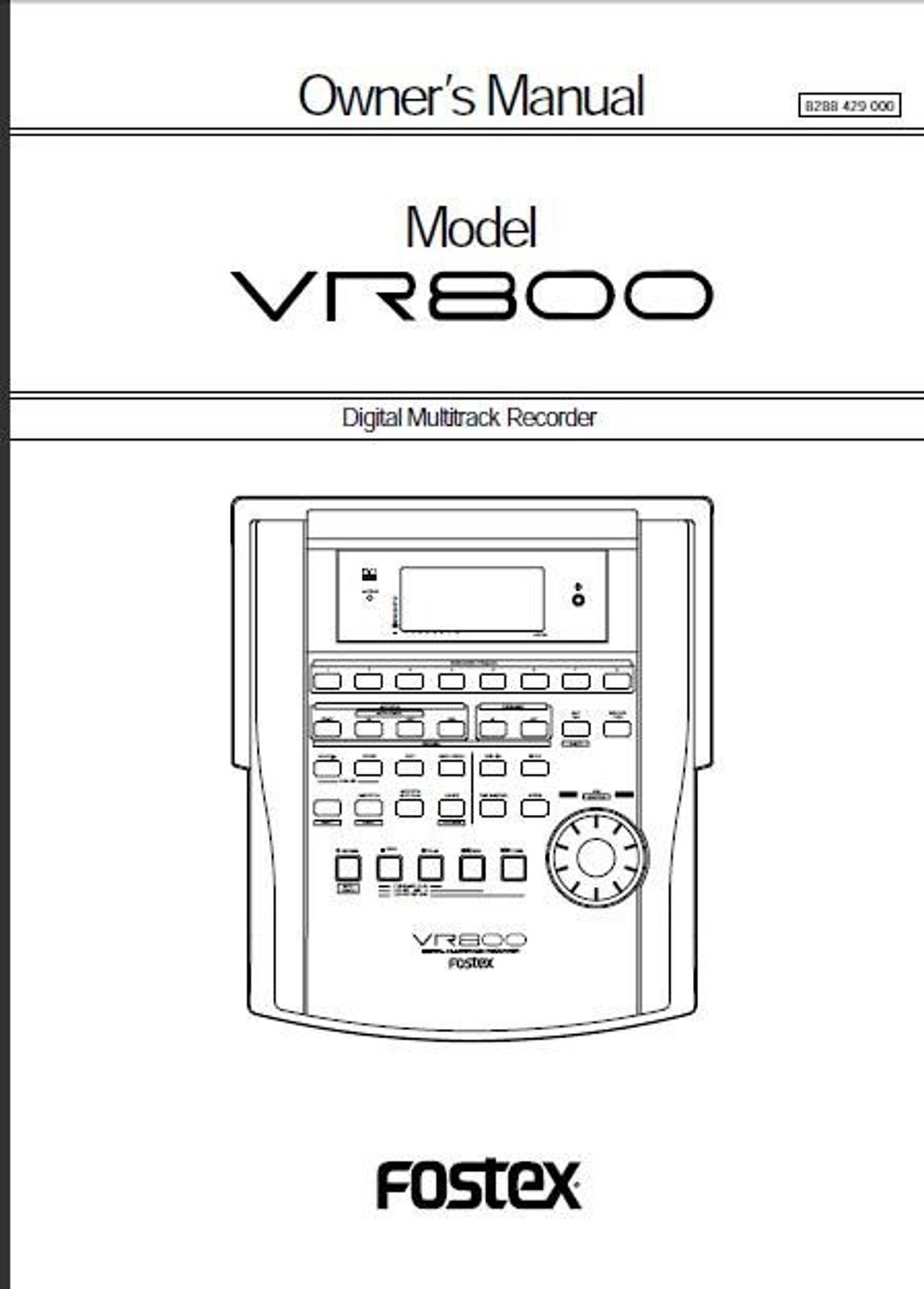 FOSTEX Vr800 Owners Manual Digital Multitrack Recorder in English. MORE ...