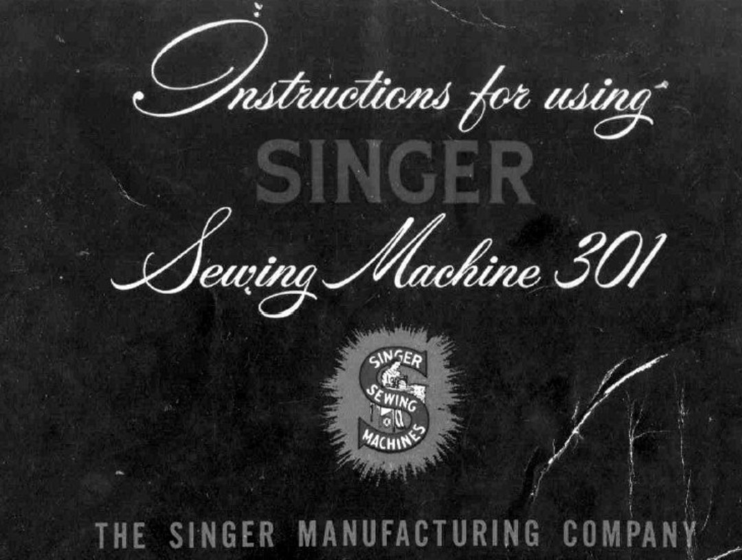 SINGER 301 Instrucions Sewing Machine in English. MORE MANUALS ...