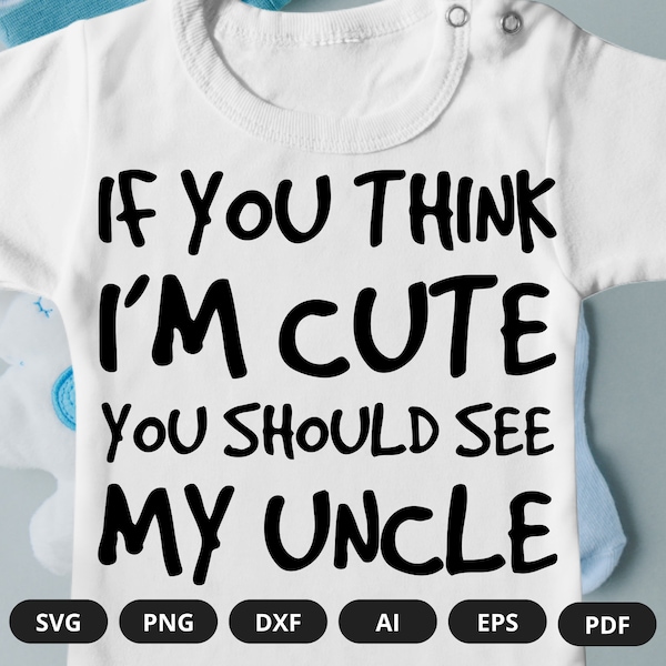 If You Think Im Cute - Etsy
