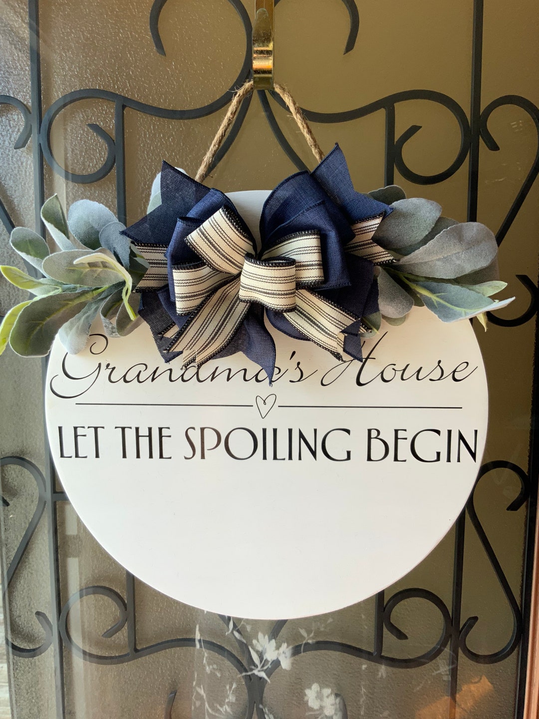 Grandma’s House Let the Spoiling Began Round Door Hanger - Etsy
