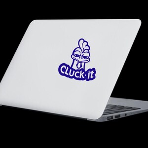 Cluck It Vinyl Sticker Car Decal, Chicken Decal, Chicken Lovers Decal ...