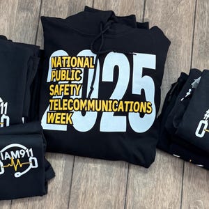 National Public Safety Telecommunication's Week Hoodie & Shirt. Police ...