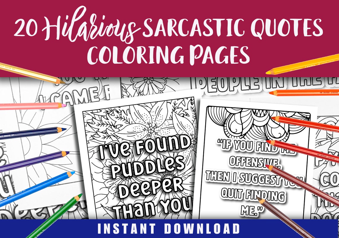 20 Hilarious Sarcastic Coloring Pages | Printable Adult Fun, Get 20 ...