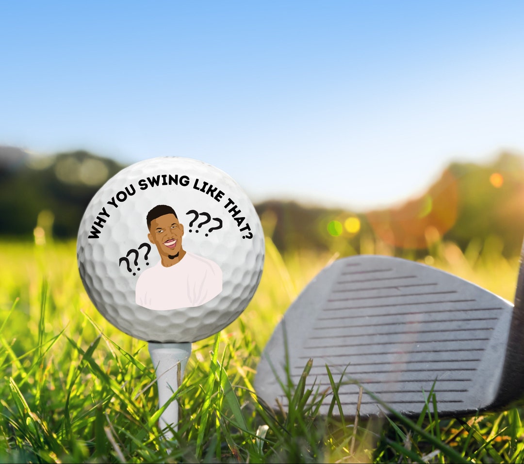 Why You Swing Like That, Funny Meme Golf Ball Gift, Nick Young Meme ...