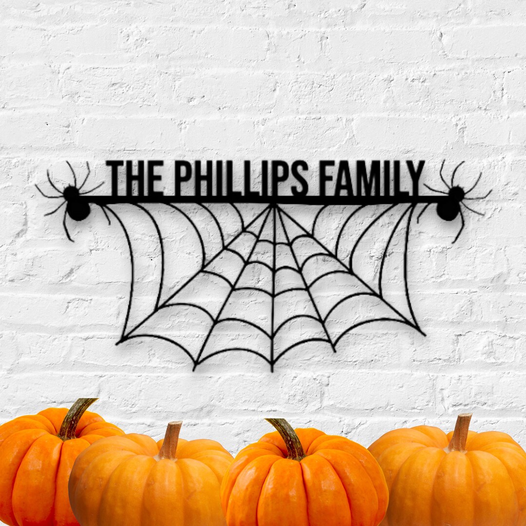 Custom Spider Web Sign, Halloween Metal Sign, Personalized Halloween ...