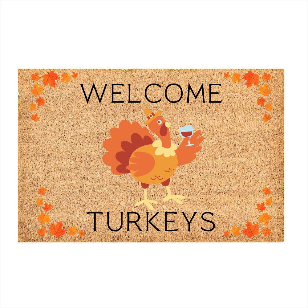 Welcome Turkeys Door Mat Fall Door Mat Thanksgiving Mat - Etsy