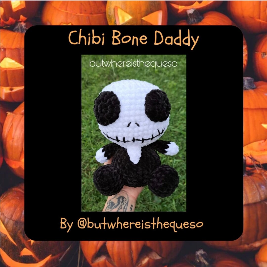 Chibi Bone Daddy Amigurumi Pattern *not a Physical Item, Pattern Only ...