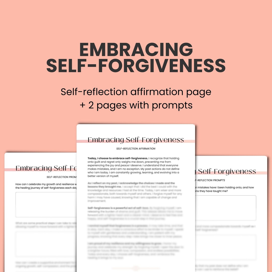 Embracing Self-forgiveness. Self-reflection Affirmation Fillable Prompt ...