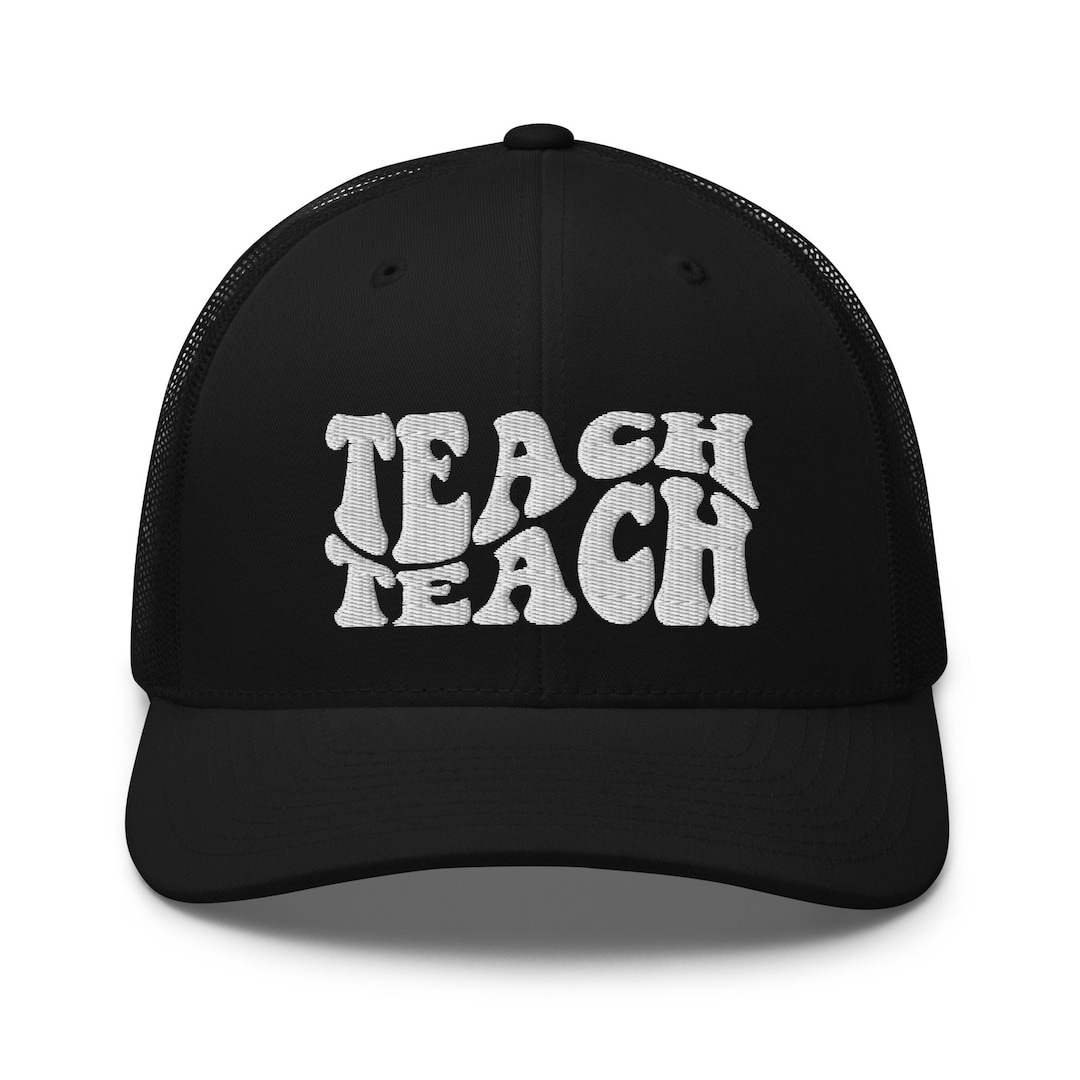 Teach Teach Hat Teacher Hat Back to School Gift Men's Baseball Cap ...
