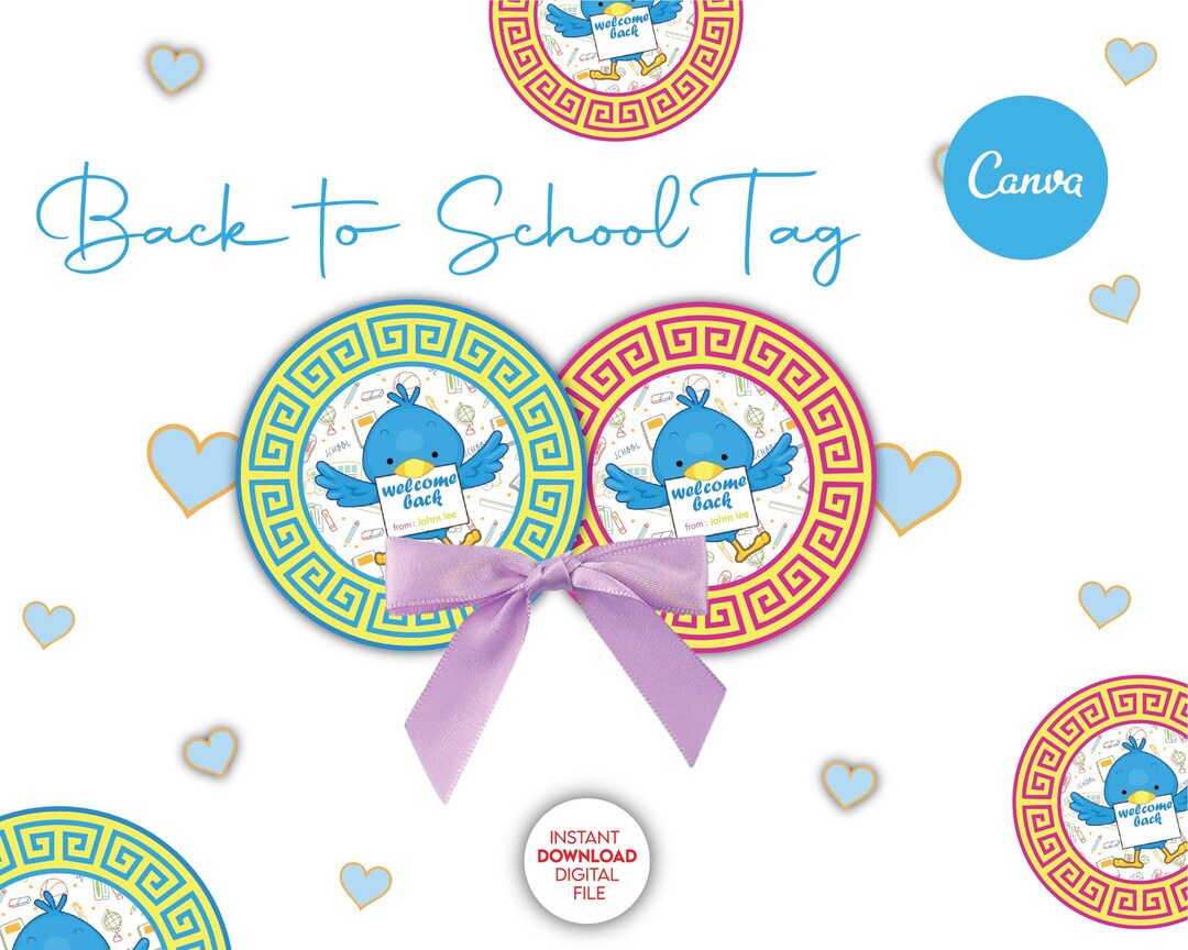 Welcome Back to School Tags | First Day of School Printable Tags ...