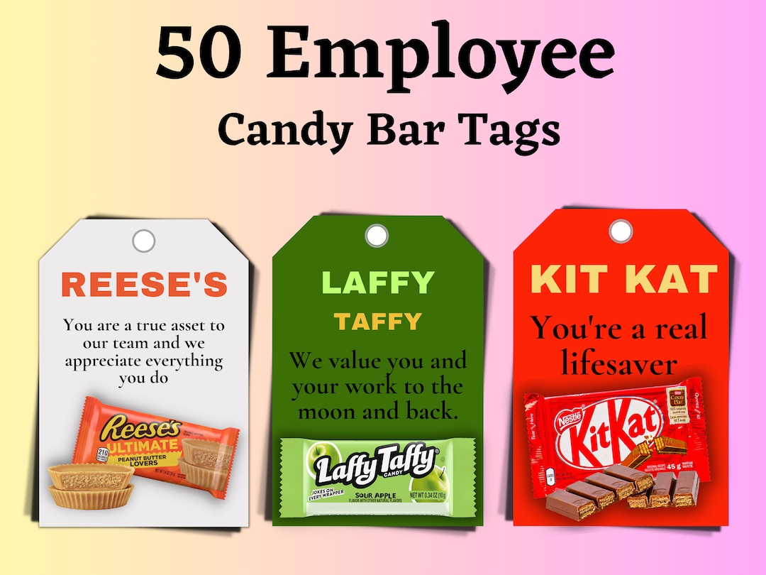 50 Employee Candy Bar Gift Tags, Employee Appreciation Tag Bundle ...