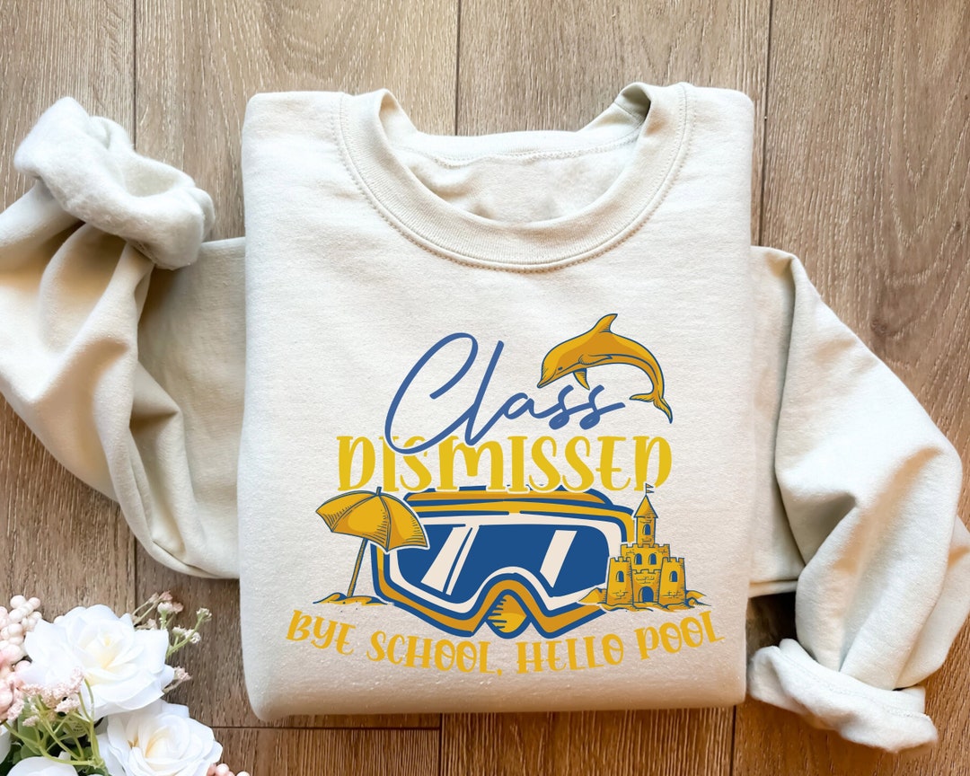 Class Dismissed Bye School Hello Summer Teacher Shirt, Retro Funny ...