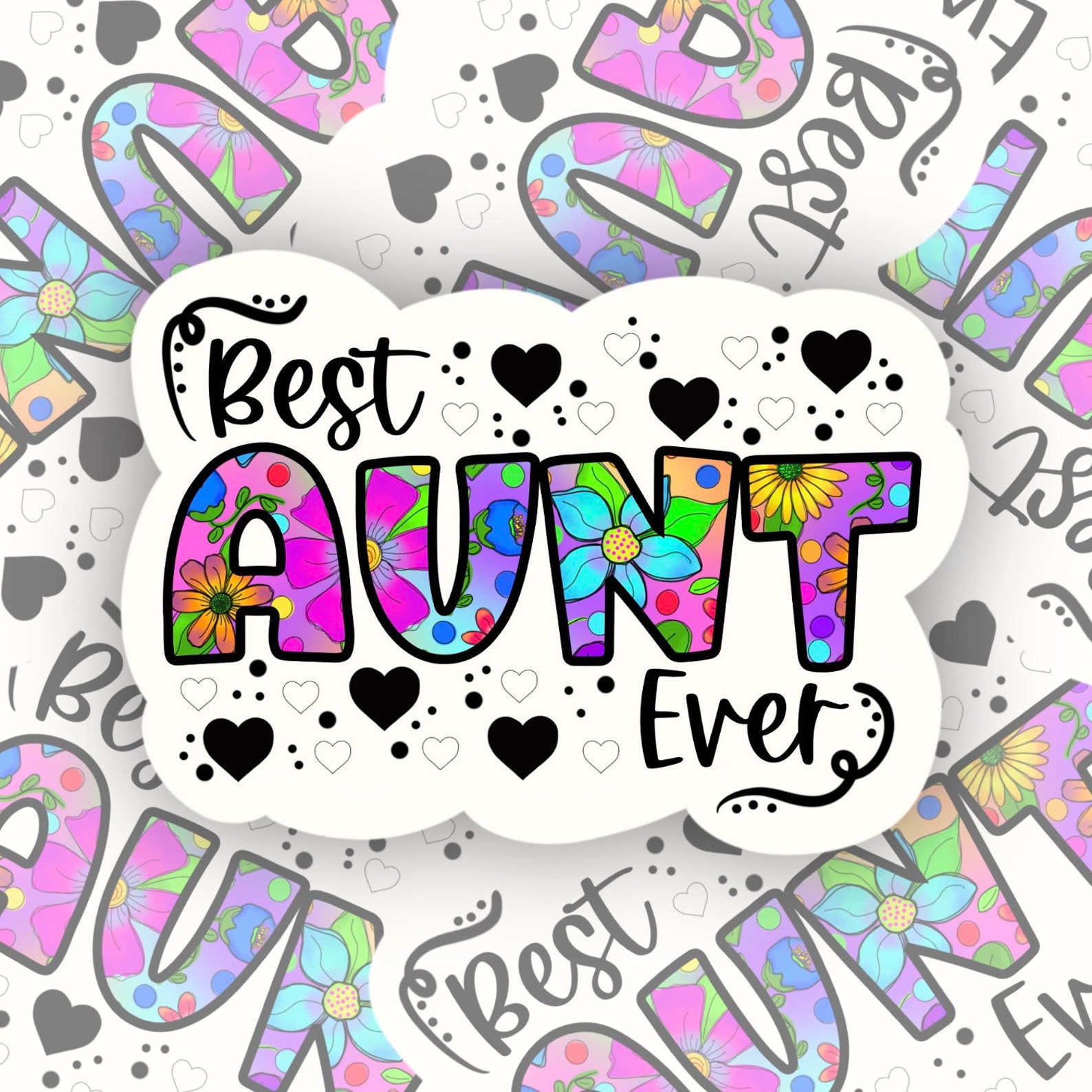 Aunt Sticker for Laptop or Water Bottle, Best Aunt Ever Sticker, Gift ...