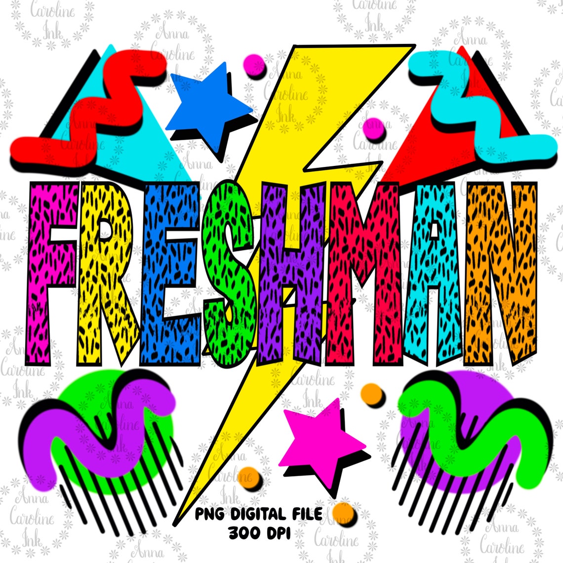 Freshman 90s Tshirt Design PNG File for Sublimation|freshman Heat ...