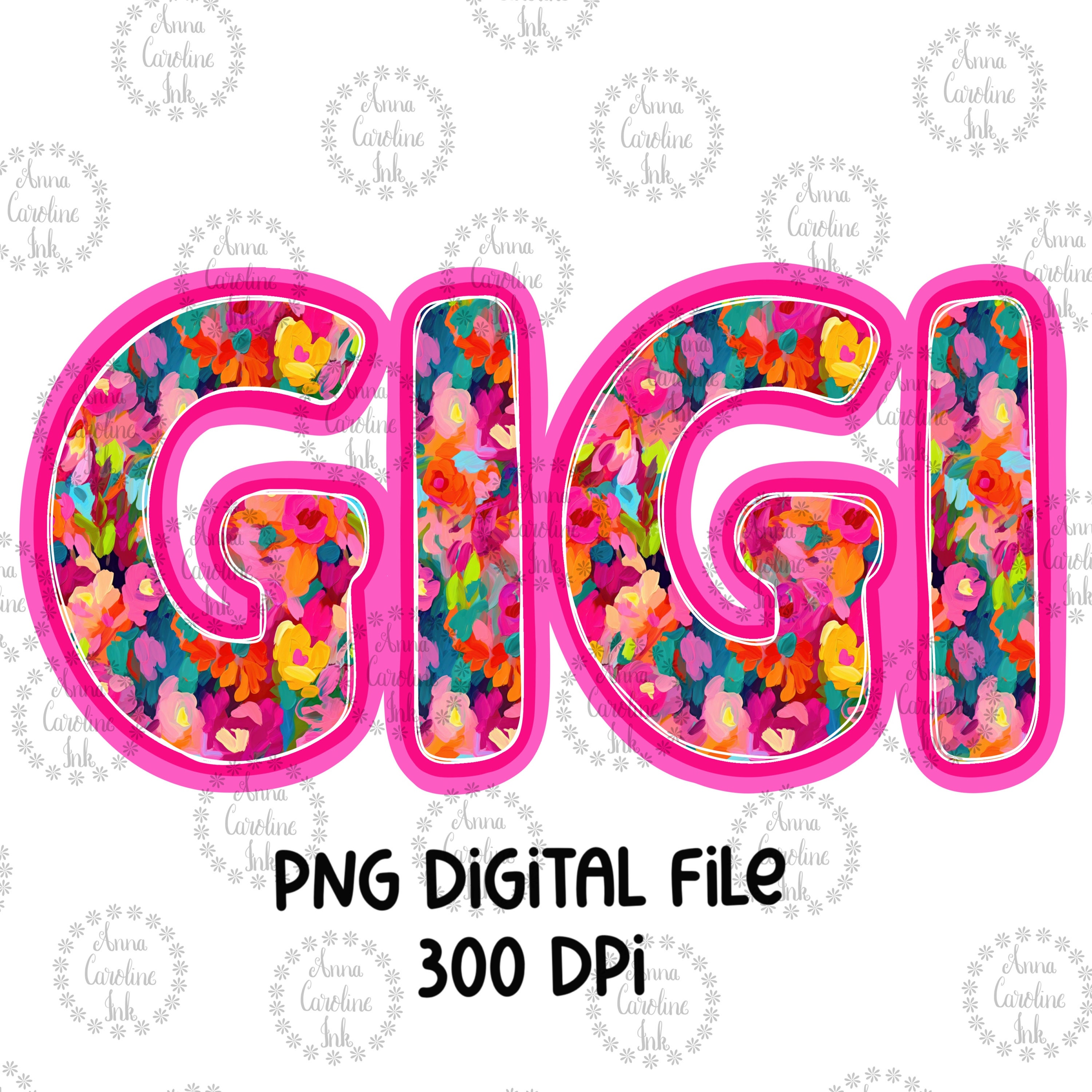 Gigi PNG Sublimation Mimi Floral Hand Drawn Design Printable T-shirt ...