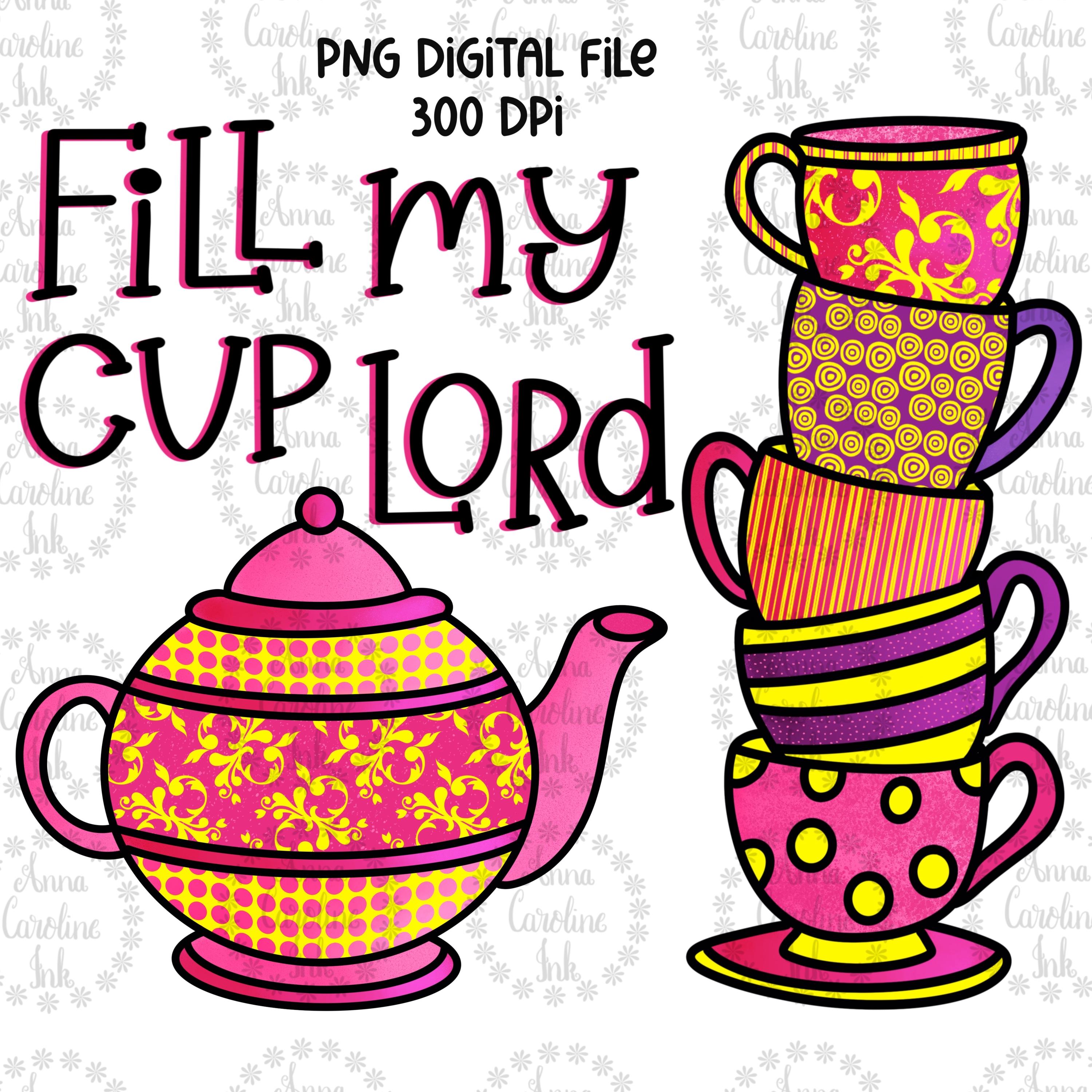 Fill My Cup Lord PNG Starbucks Coffee Tea Jesus Lover Digital Download ...