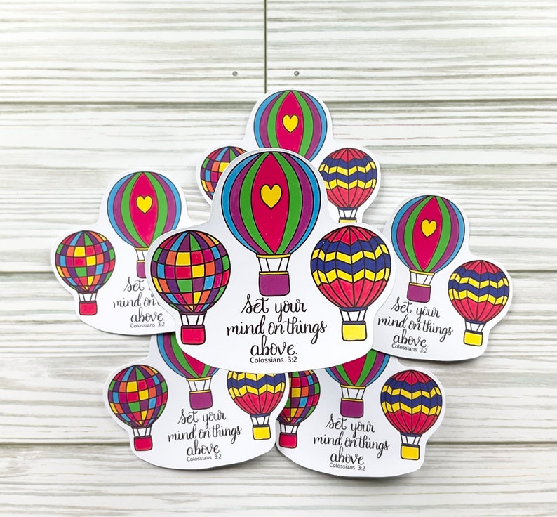 Hot Air Balloon Sticker, Set Your Sights on Things Above, Colossians 3: ...