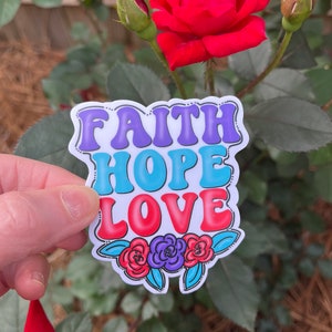 FAITH HOPE LOVE Sticker, Affirmative Decal, Positive Christian Sticker ...
