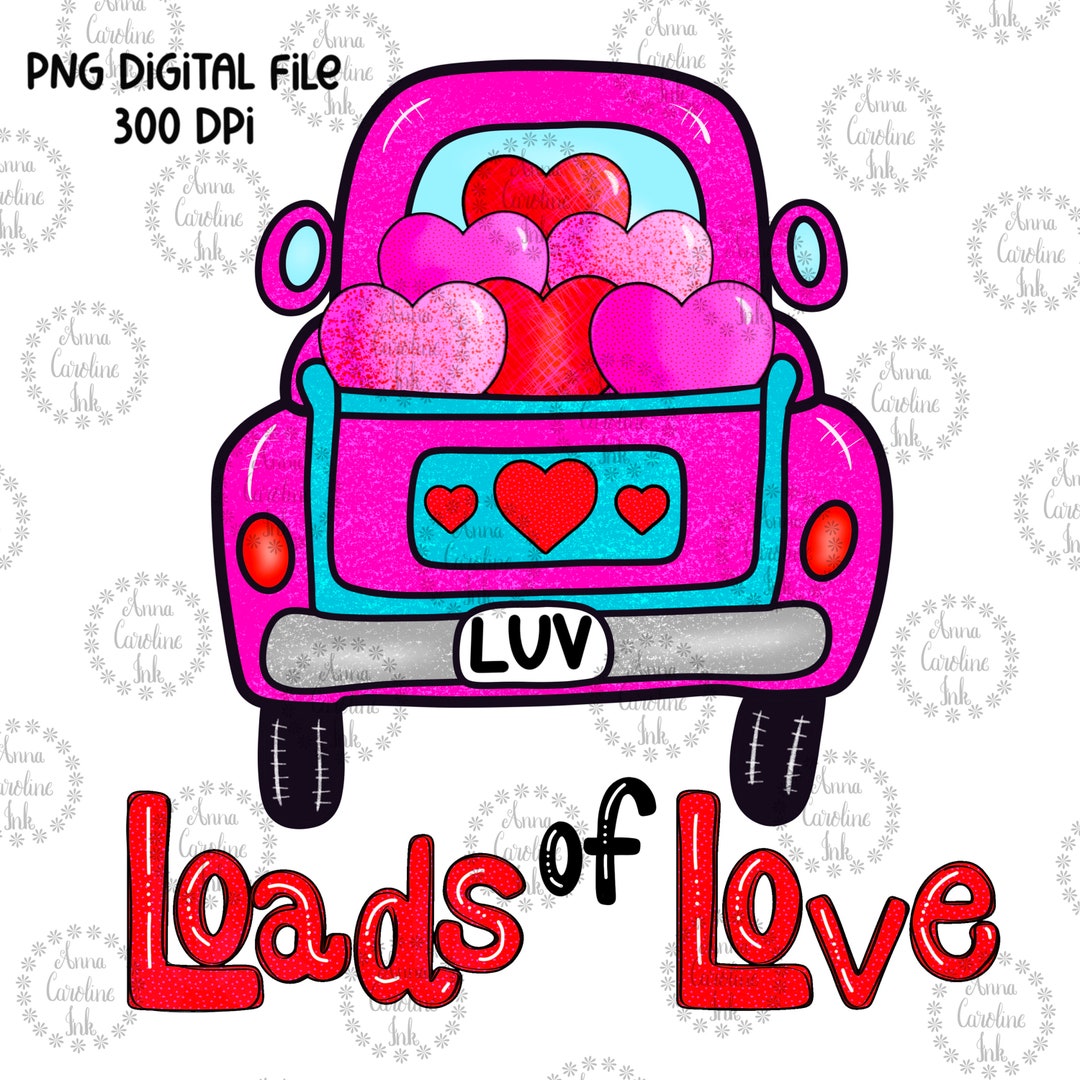Valentines PNG Pink Truck With Hearts Png|hand Drawn Sublimation Design ...