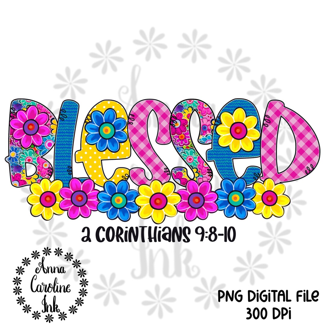 I Am Blessed Sublimation Design Christian PNG Digital File for ...