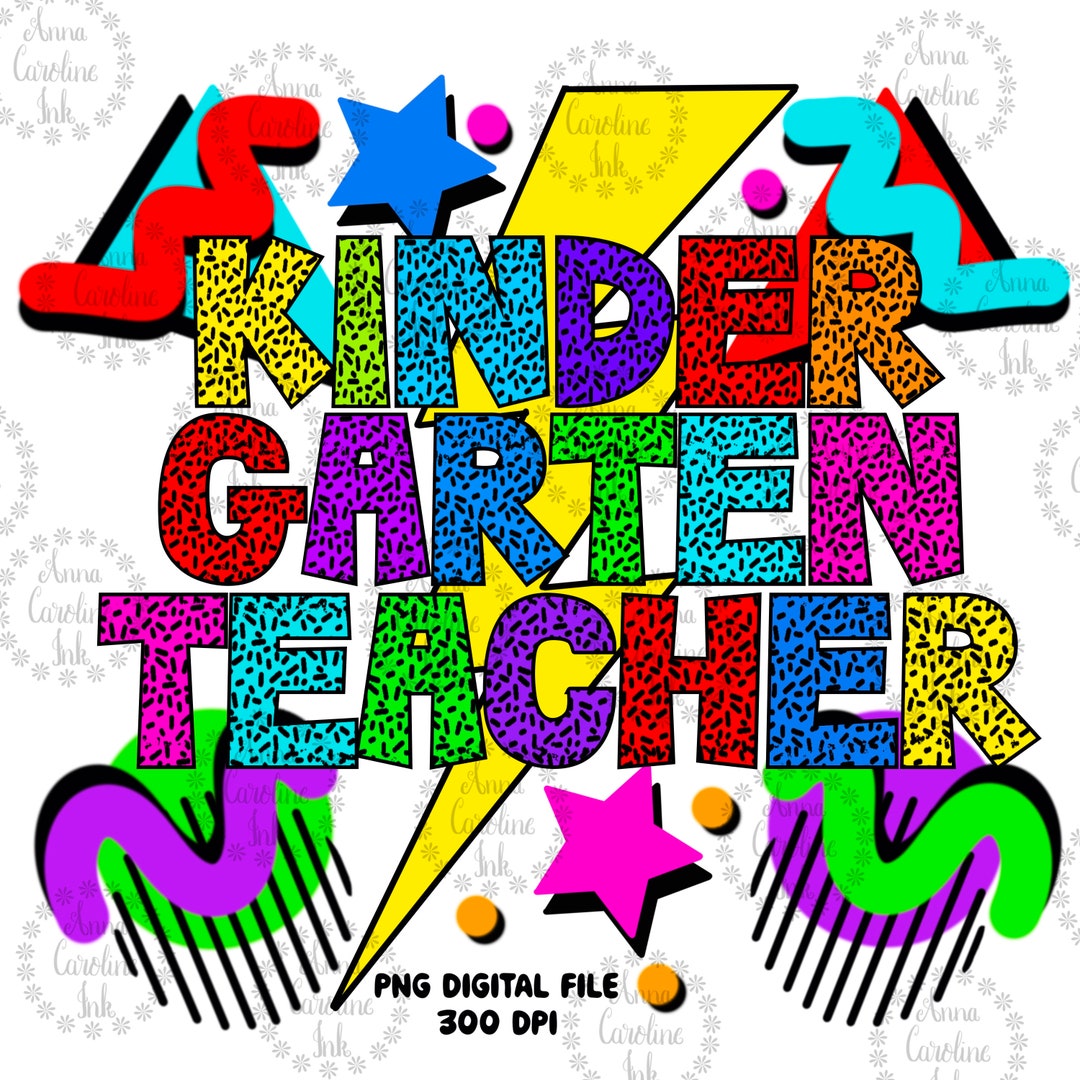 Kindergarten Teacher Tshirt Design PNG File for Sublimation ...