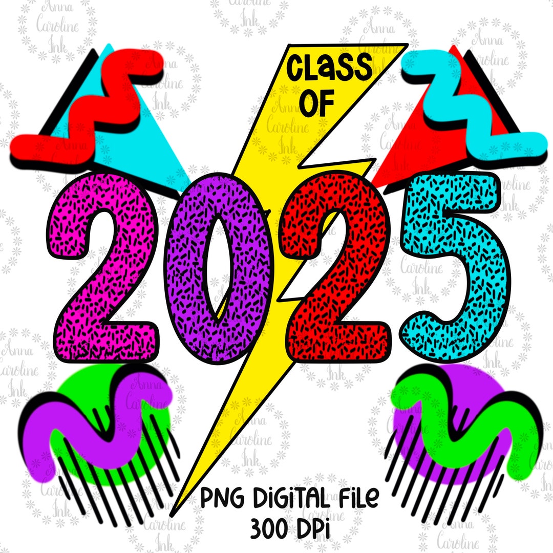 Class of 2025 PNG Vintage Retro Digital Download Trendy 90s Senior ...