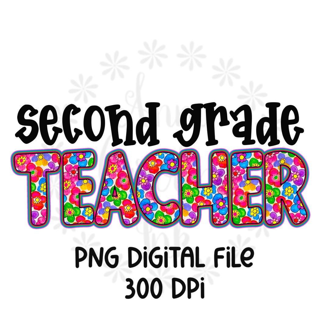 Second Grade Teacher Digital File for Sublimation Teacher Clip Art ...