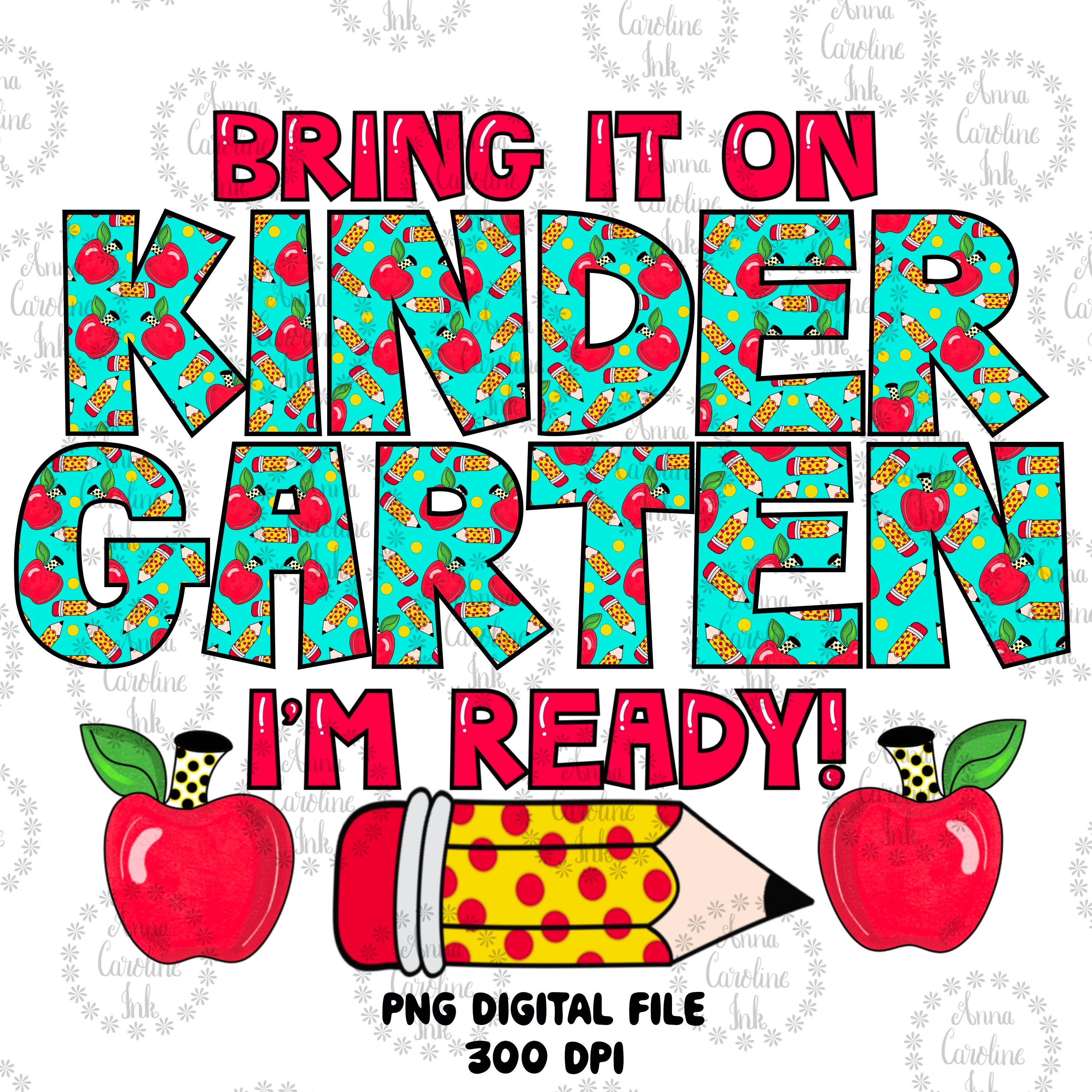 Kindergarten Tshirt Design PNG File for Sublimation|kindergarten Png ...