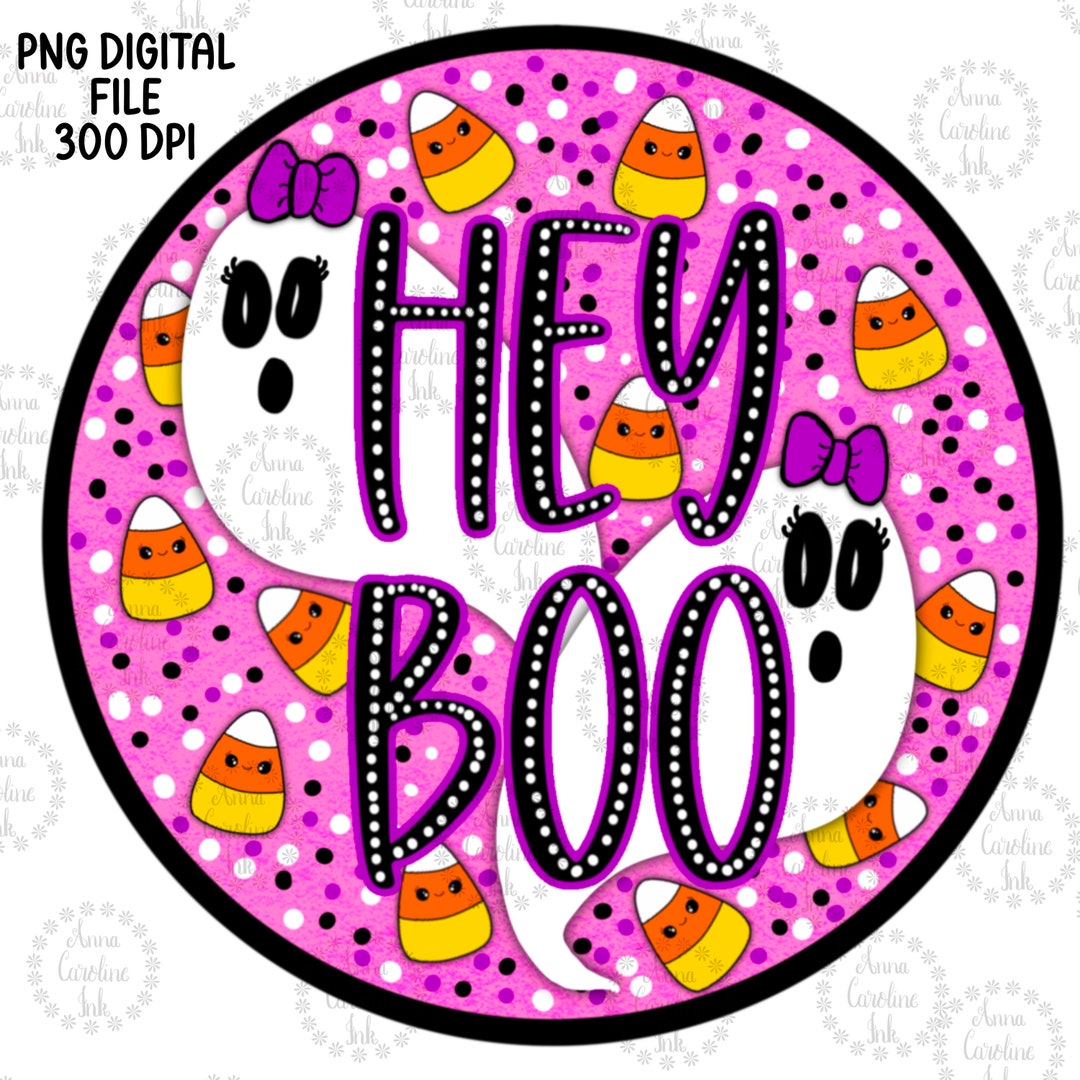Hey Boo PNG Cute Ghosts and Candy Corn Sublimation Design Whimsical ...